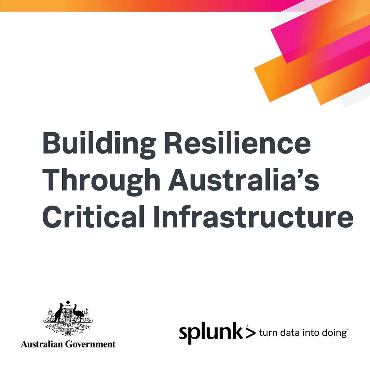 Building Resilience Through Australia’s Critical Infrastructure | Splunk