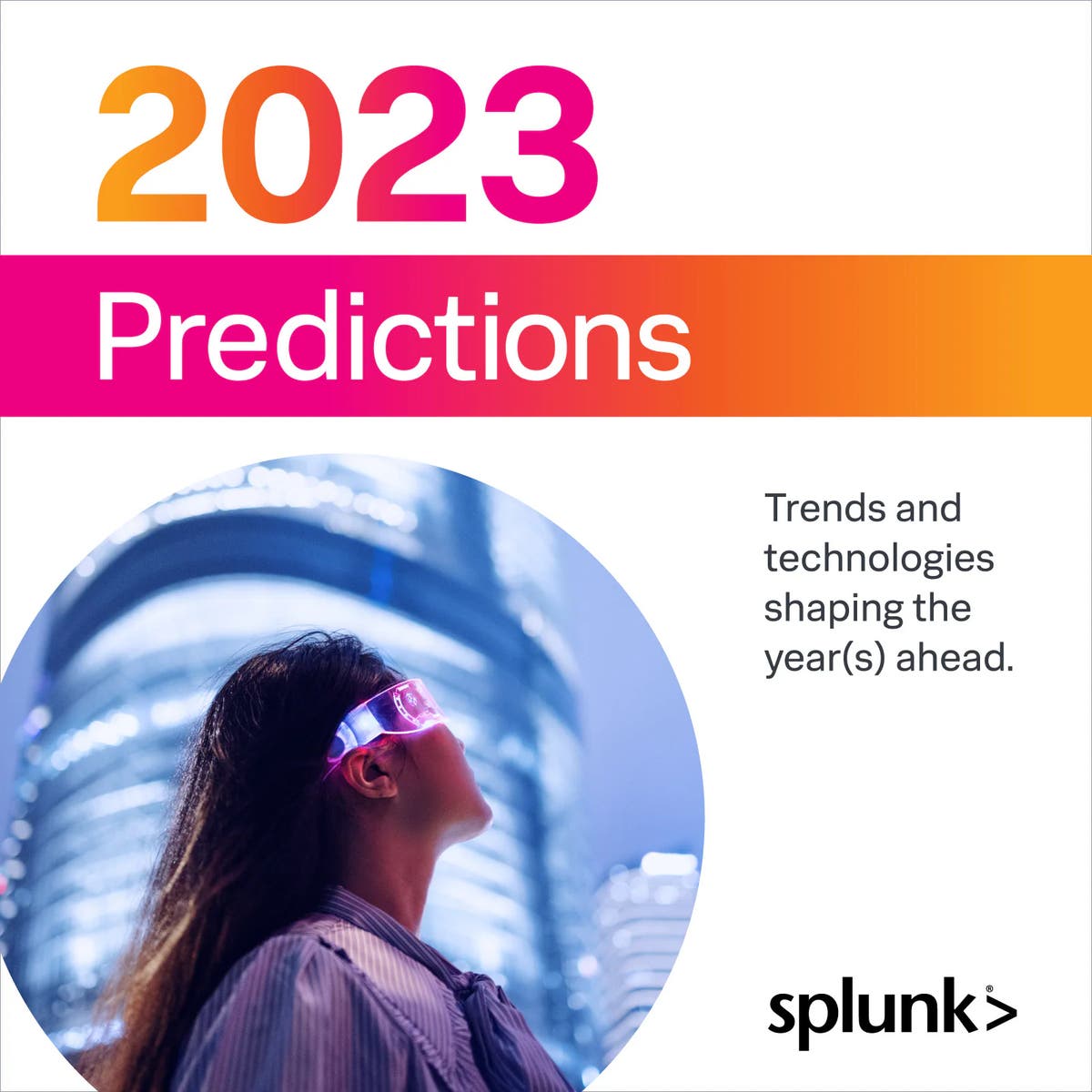 2023 Predictions: Resilience in the Face of Uncertainty | Splunk
