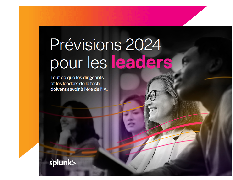 Prévisions 2024 de Splunk | Splunk